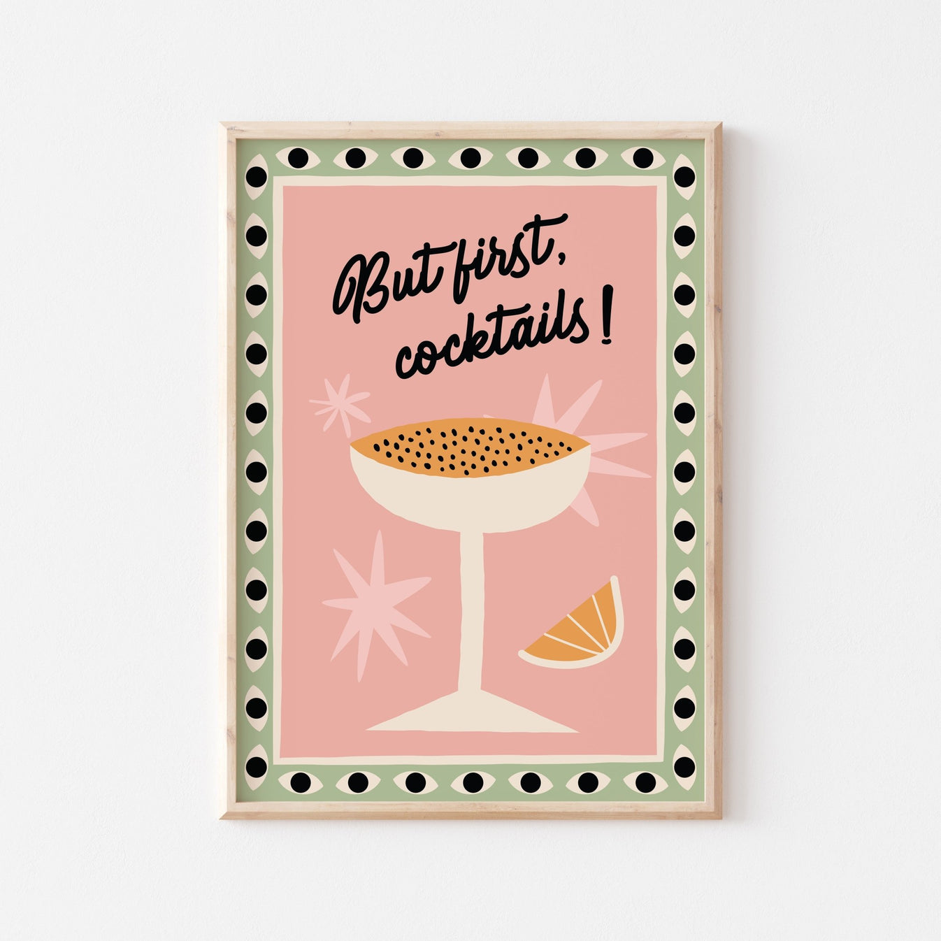 But First, Cocktails! Art Print – Posterami